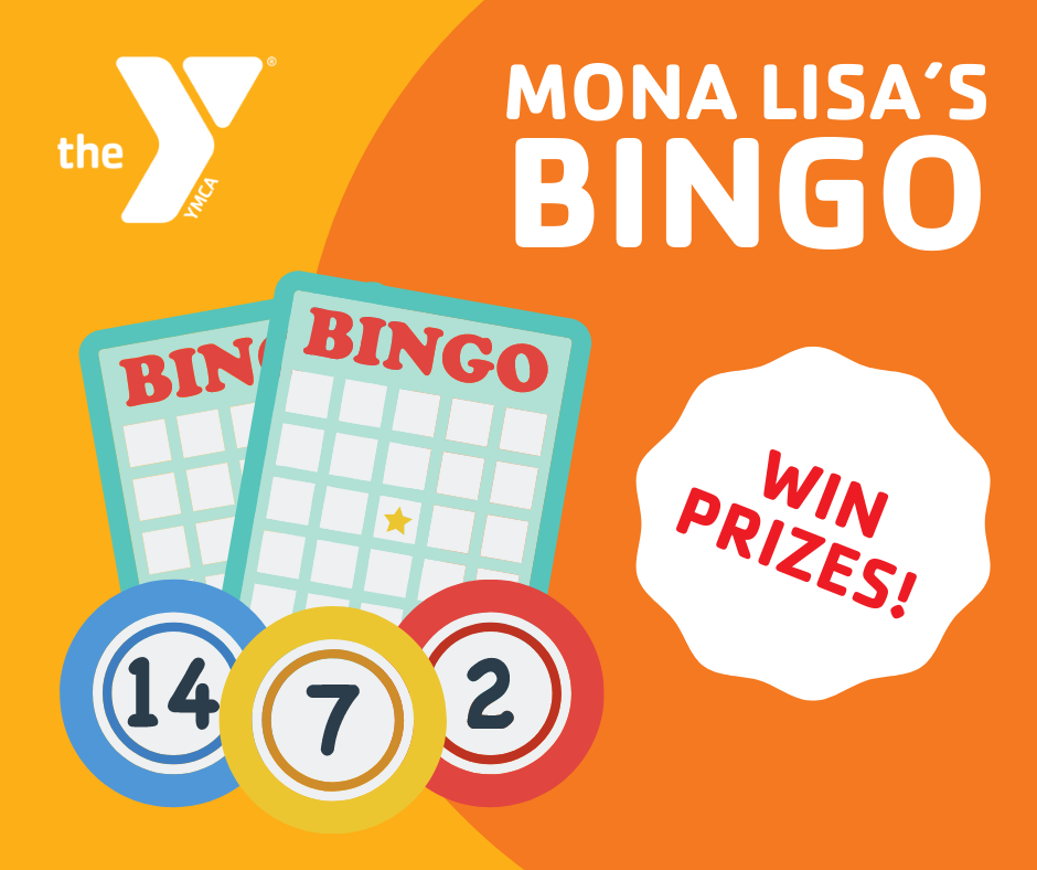 Mona Lisa's Bingo - YMCA of Southeastern North Carolina